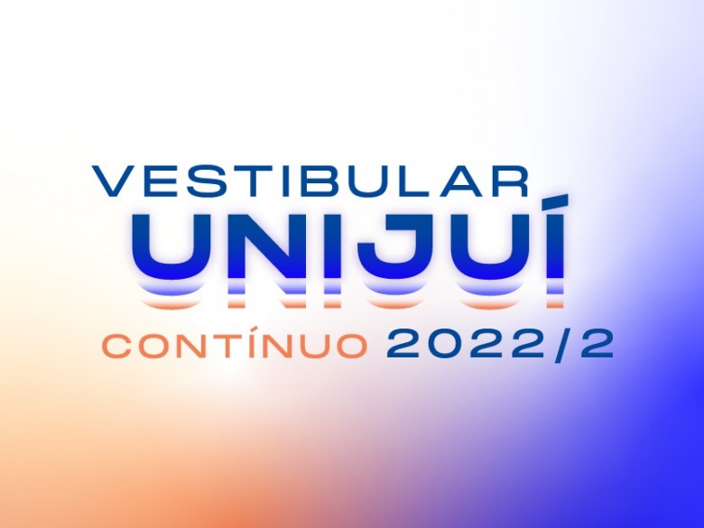 Unijuí abre inscrições para o Vestibular Contínuo 2022 - Unijuí