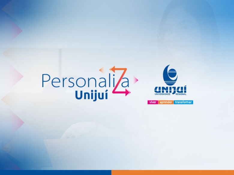 Unijuí lança mais uma edição do Programa Personaliza - Unijuí